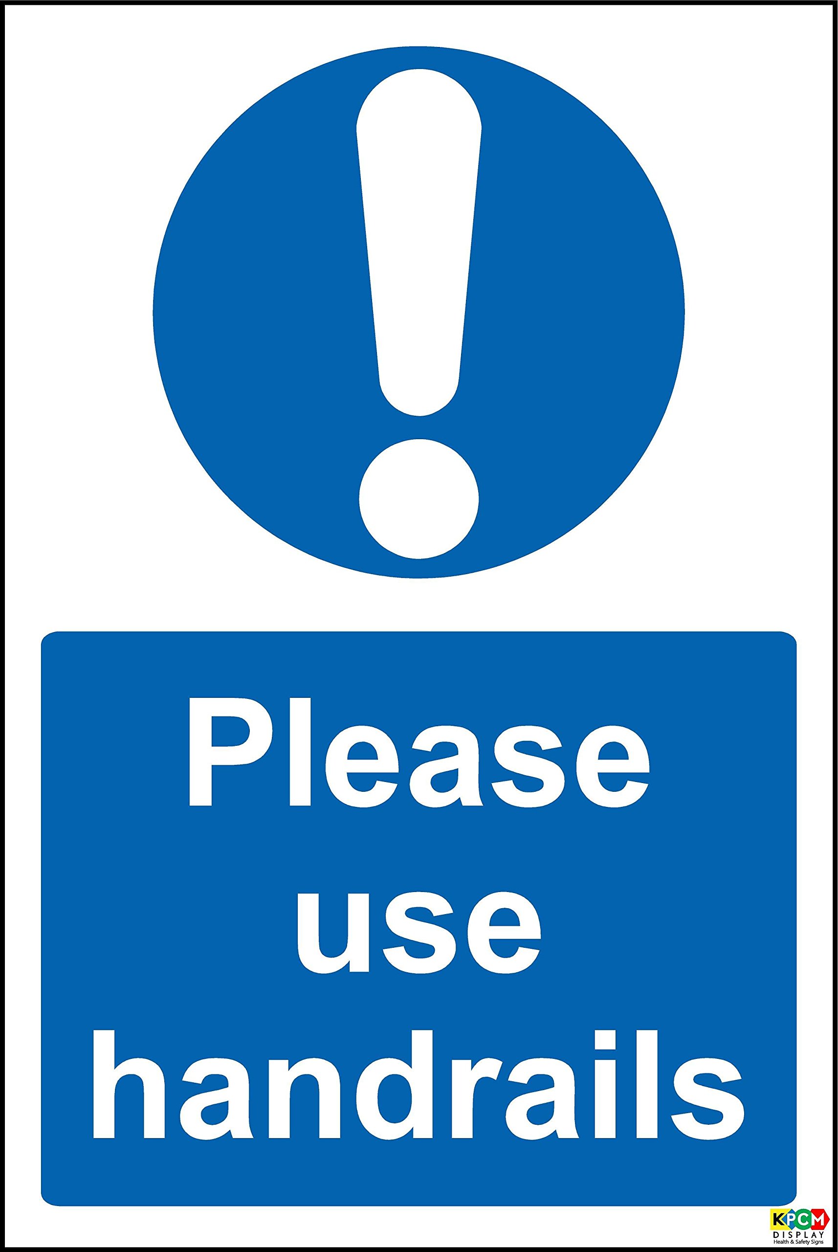 Please use handrails Safety Sign - Self Adhesive Sticker 200mm x 150mm ...