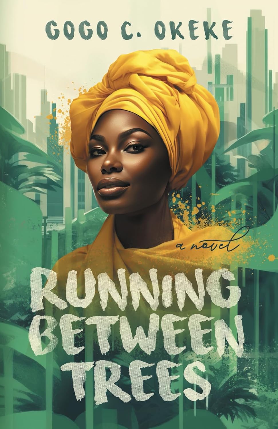 Amazon.com: Running Between Trees: 9781647047504: Okeke, Gogo C.: Books