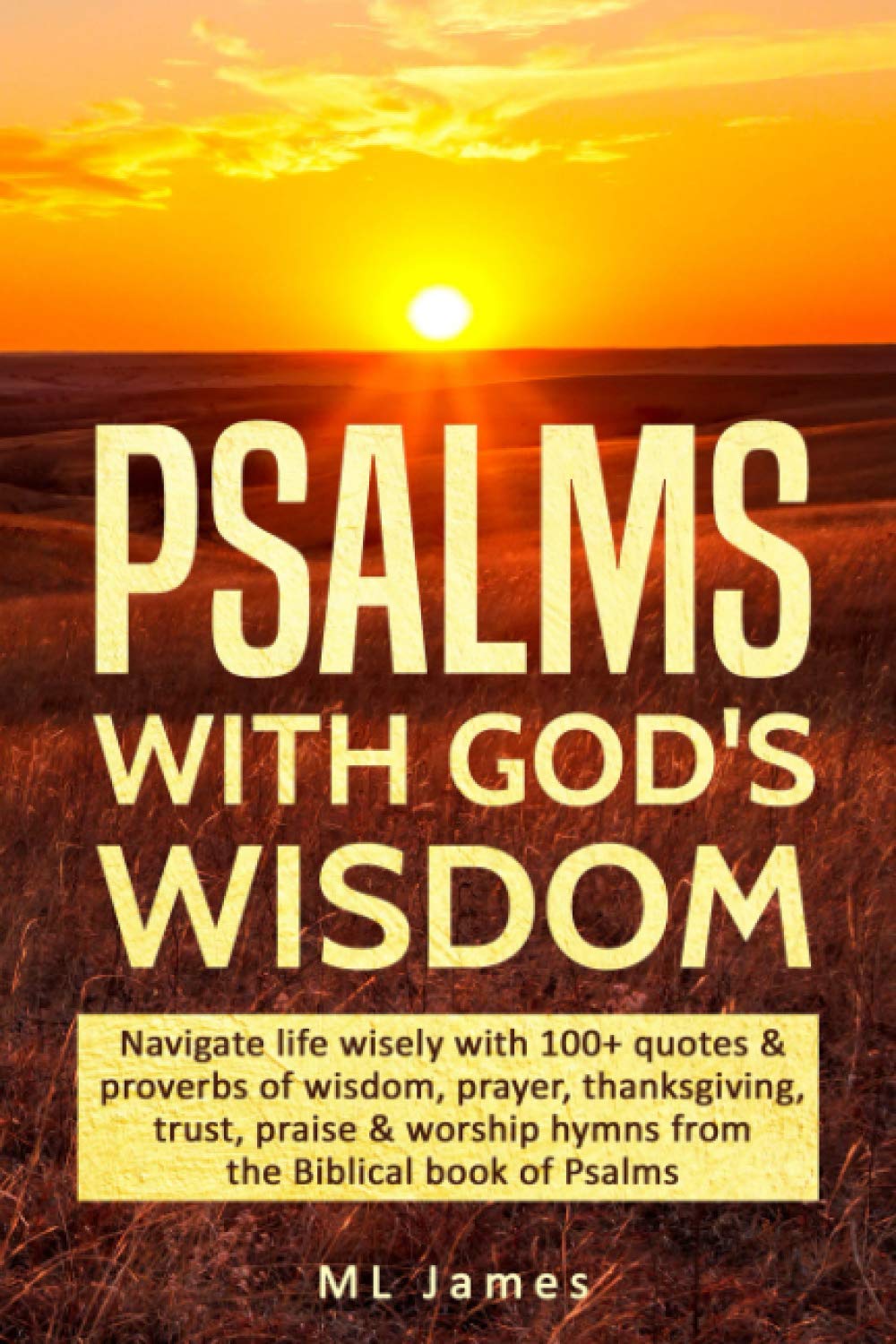 Buy Psalms with God's Wisdom: Navigate life wisely with 100+ quotes ...
