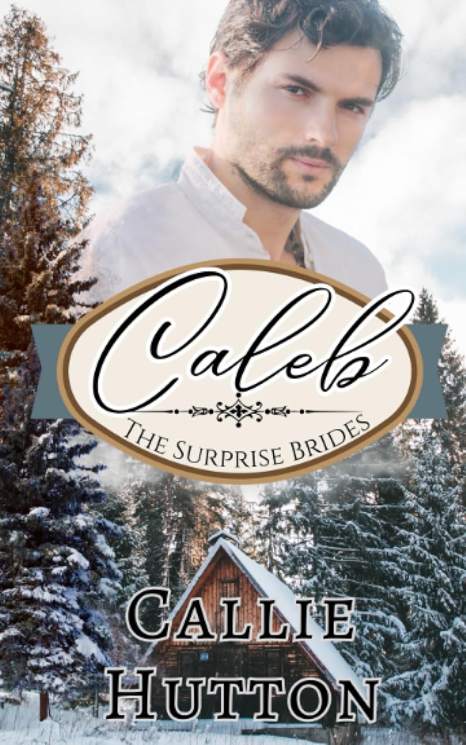 Amazon.com: Caleb: The Surprise Brides: 9798853015685: Hutton, Callie, Greene, Anna: Books