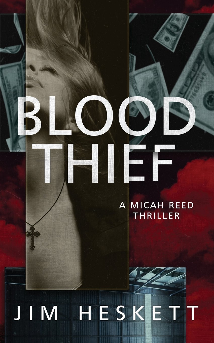 Amazon.com: Blood Thief (Micah Reed): 9780692673287: Heskett, Jim: Books