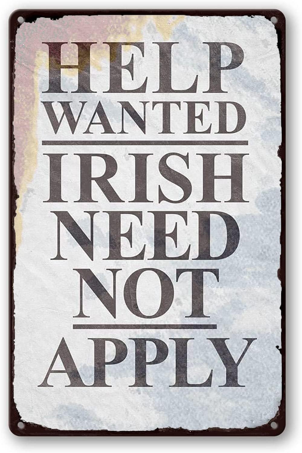 Amazon.com : Funny Metal Sign Help Wanted Irish Need Not Apply Vintage ...