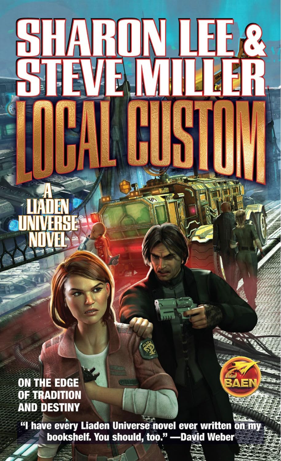 Local Custom (5) (Liaden Universe®): Lee, Sharon, Miller, Steve ...