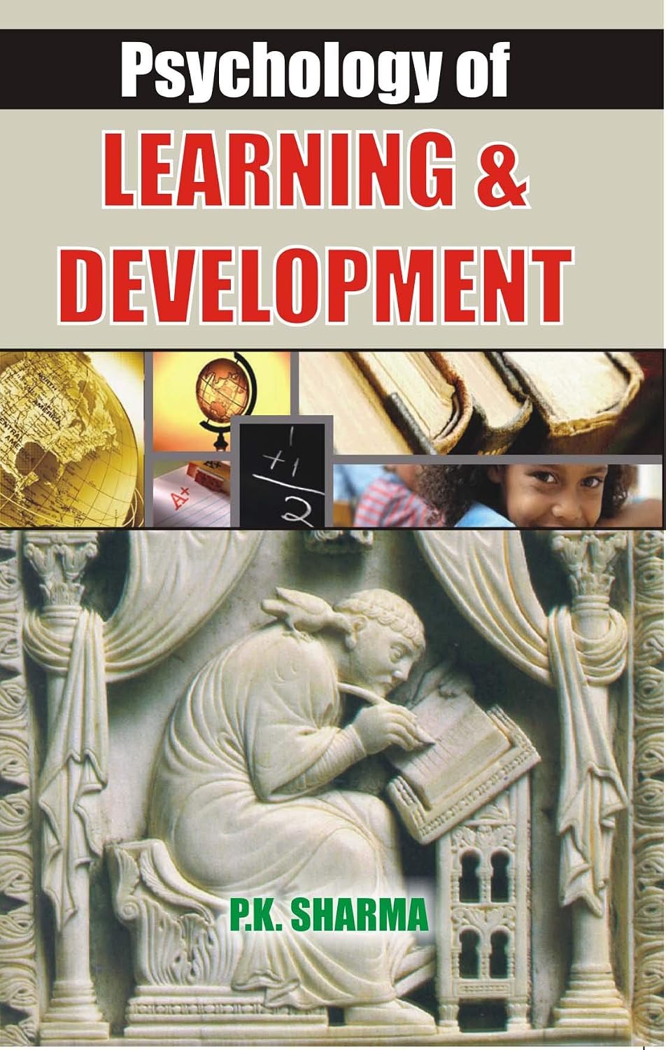 Psychology Of Learning And Development: Sharma: 9788183340267: Amazon ...