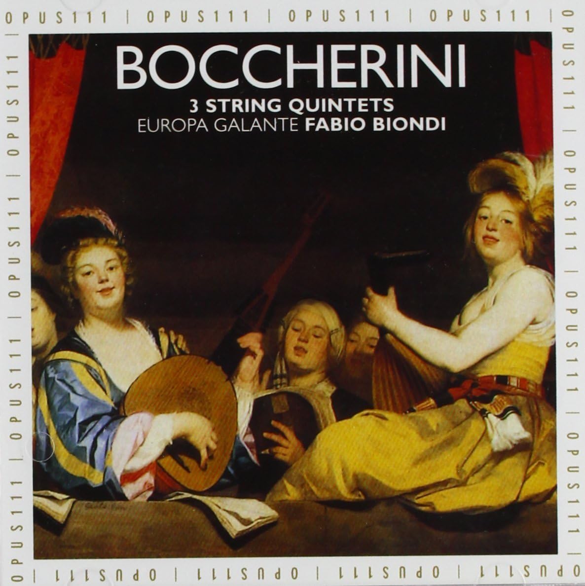 Luigi Boccherini: 3 String Quintets - Op. 45 No. 4, Op. 46 No. 4 & "L ...