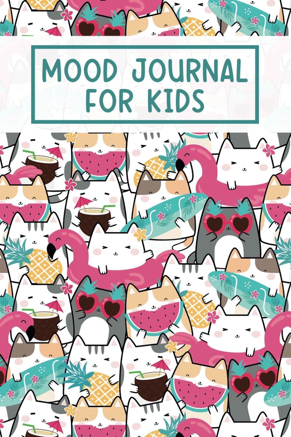 Mood Journal for Kids: Daily Mood Tracker with Prompts to Help Children ...