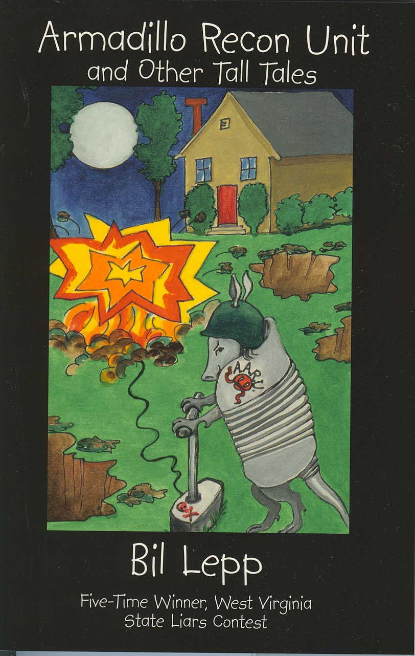 Amazon.com: Armadillo Recon Unit: And other Tall Tales: 9781891852381: Bill Lepp: Books