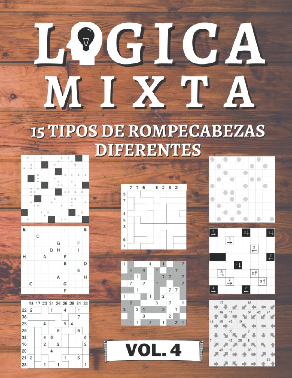 Buy Logica Mixta Volumen 4 - 15 tipos de rompecabezas diferentes: 450 ...
