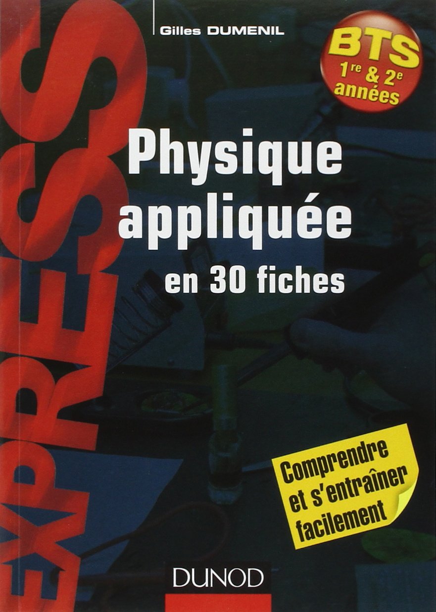 Physique appliquée en 30 fiches - BTS : Amazon.com.mx: Libros