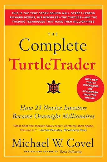 Amazon.com: The Complete TurtleTrader: How 23 Novice Investors Became ...