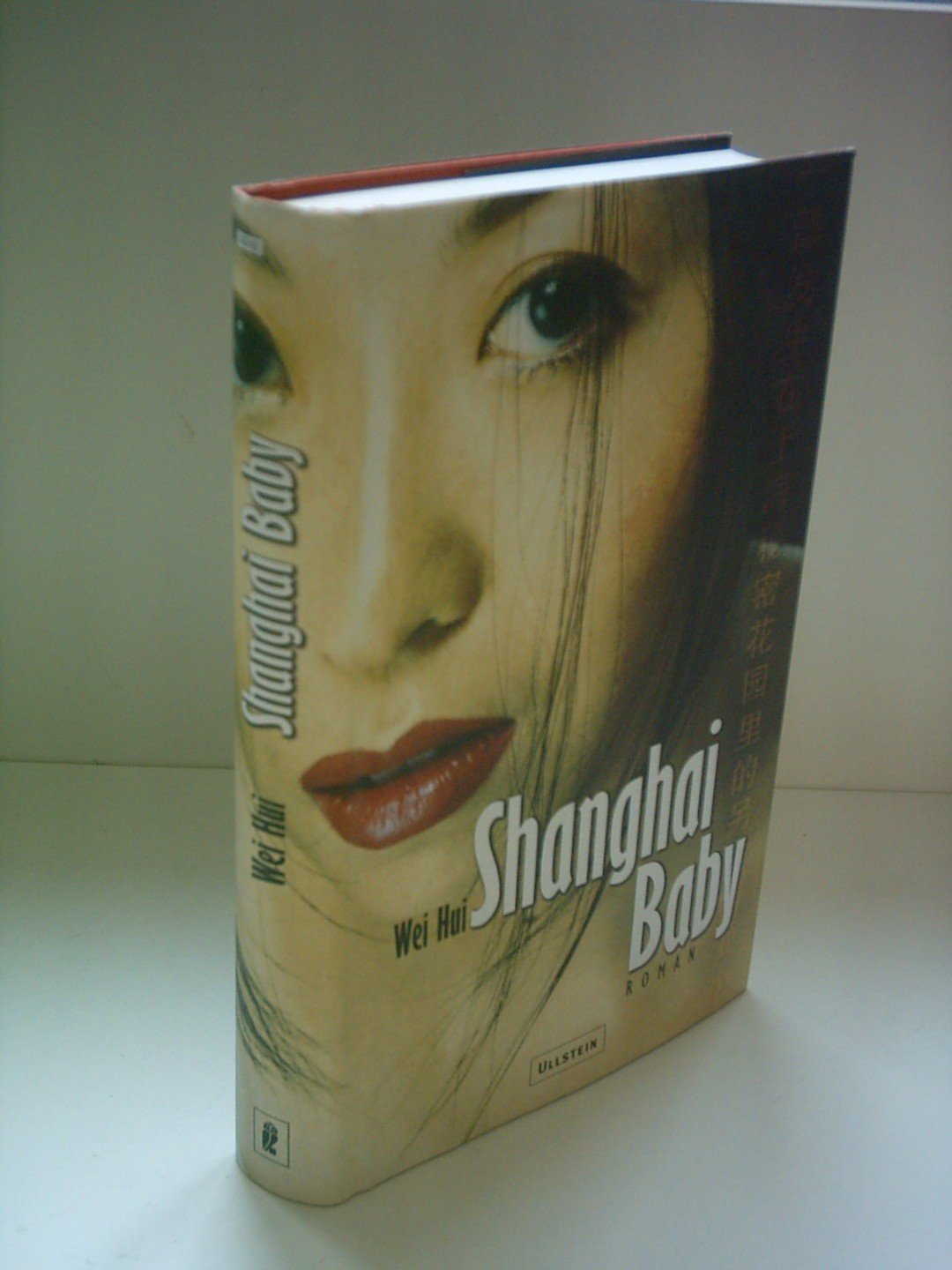Amazon Shanghai Baby Roman 9783550083433 Wei Hui Books