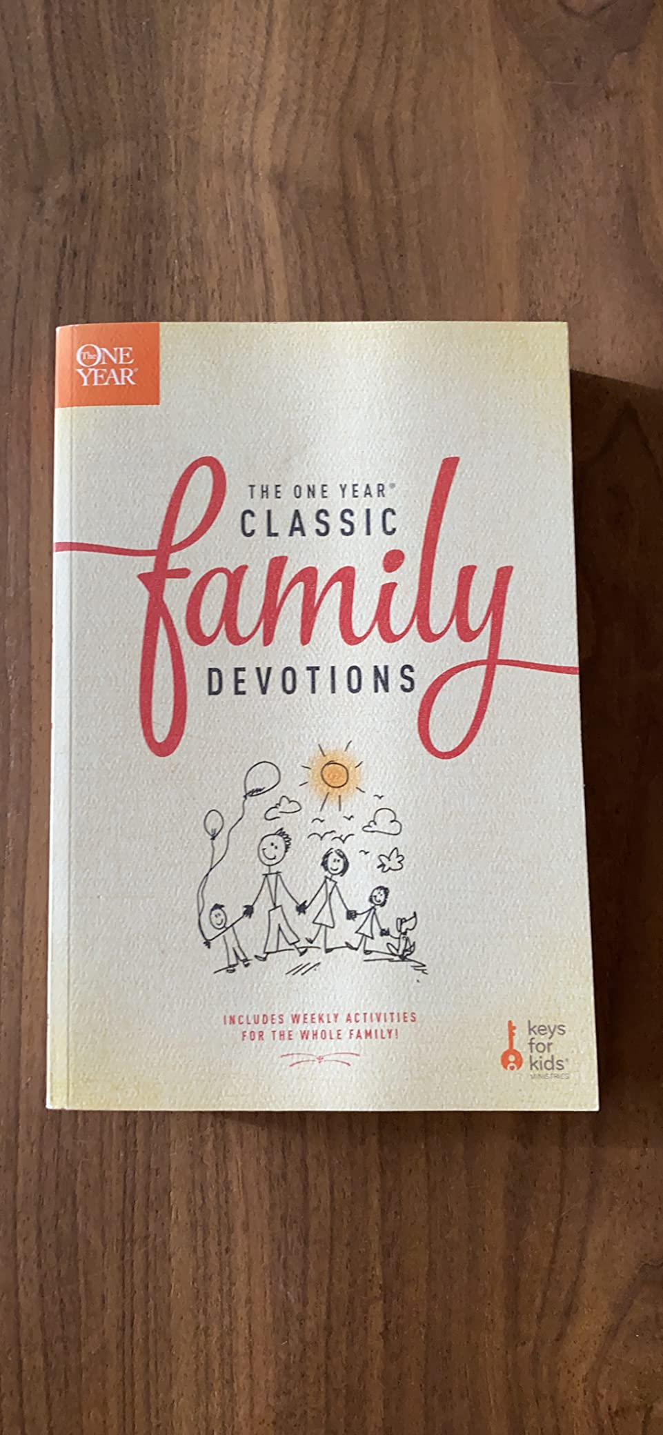 The One Year Classic Family Devotions (One Year Book of Family ...