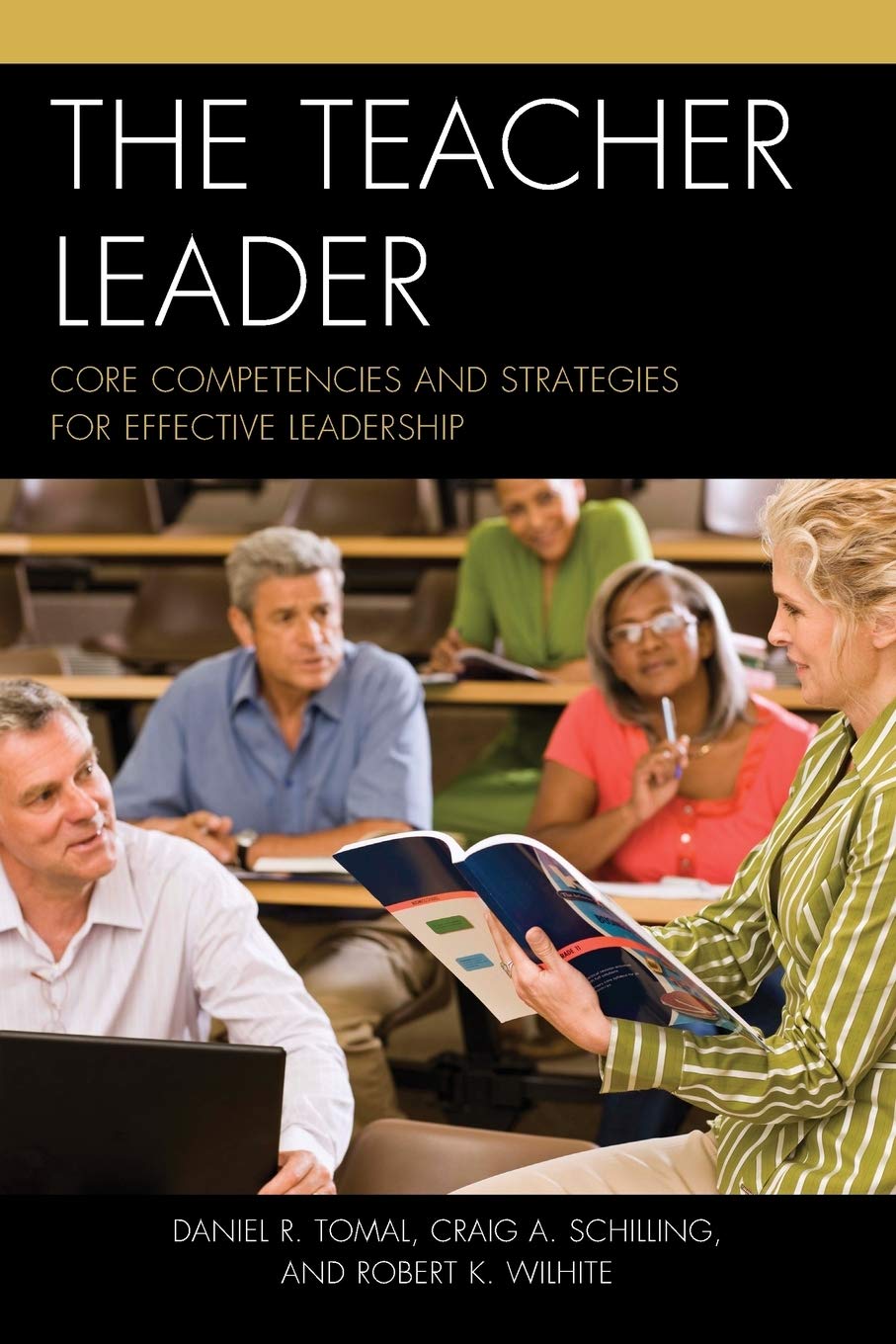 Buy The Teacher Leader: Core Competencies and Strategies for Effective ...