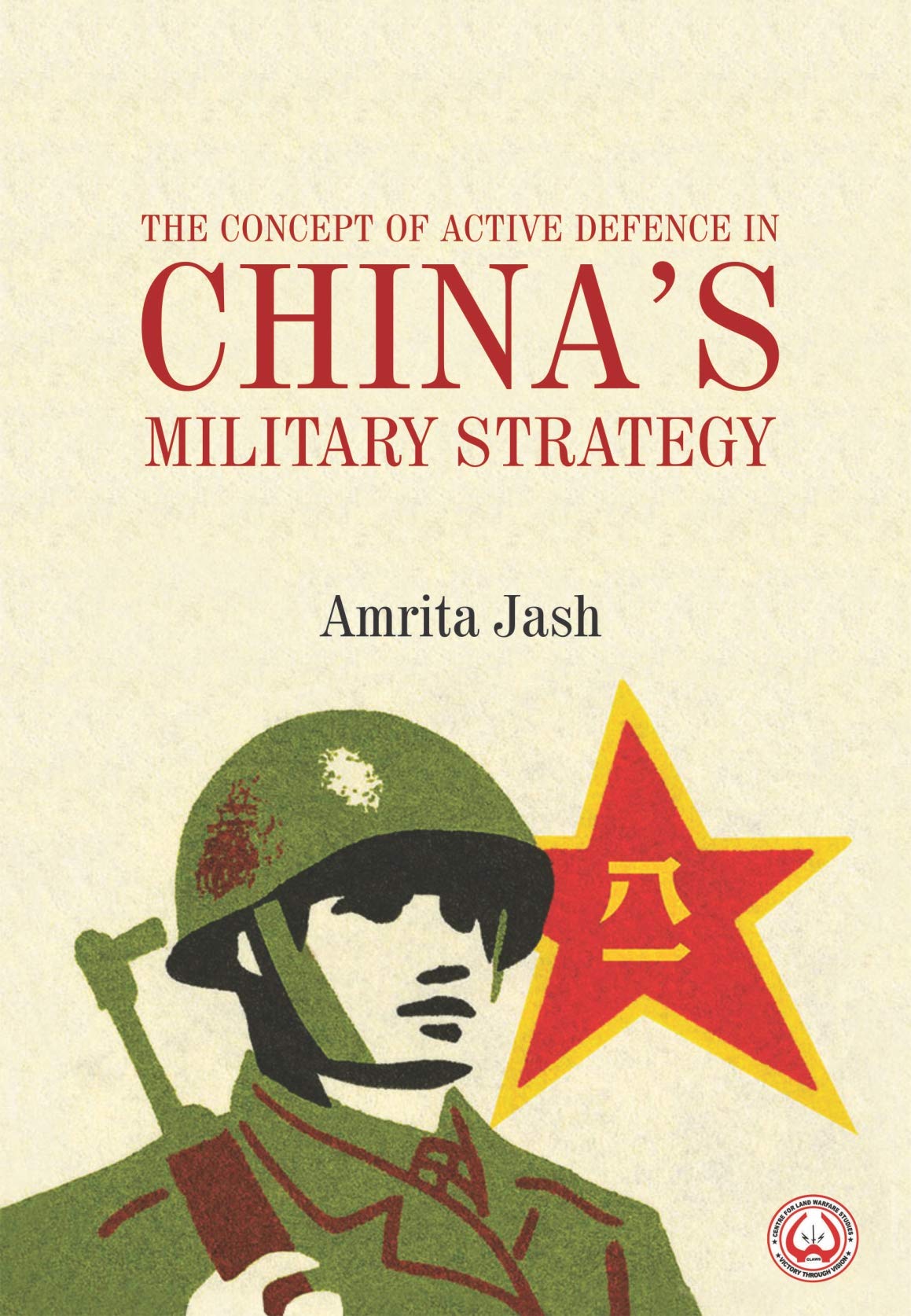 Buy The Concept of Active Defence in China's Military Strategy Book ...