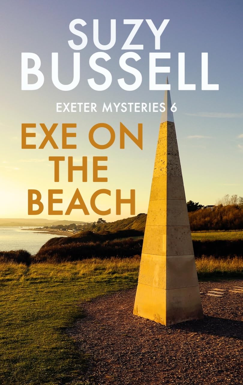 Exe on the beach (Exeter Mysteries Book 6) eBook : Bussell, Suzy ...