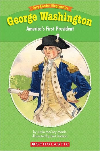 Easy Reader Biographies: George Washington: Martin, Justin ...
