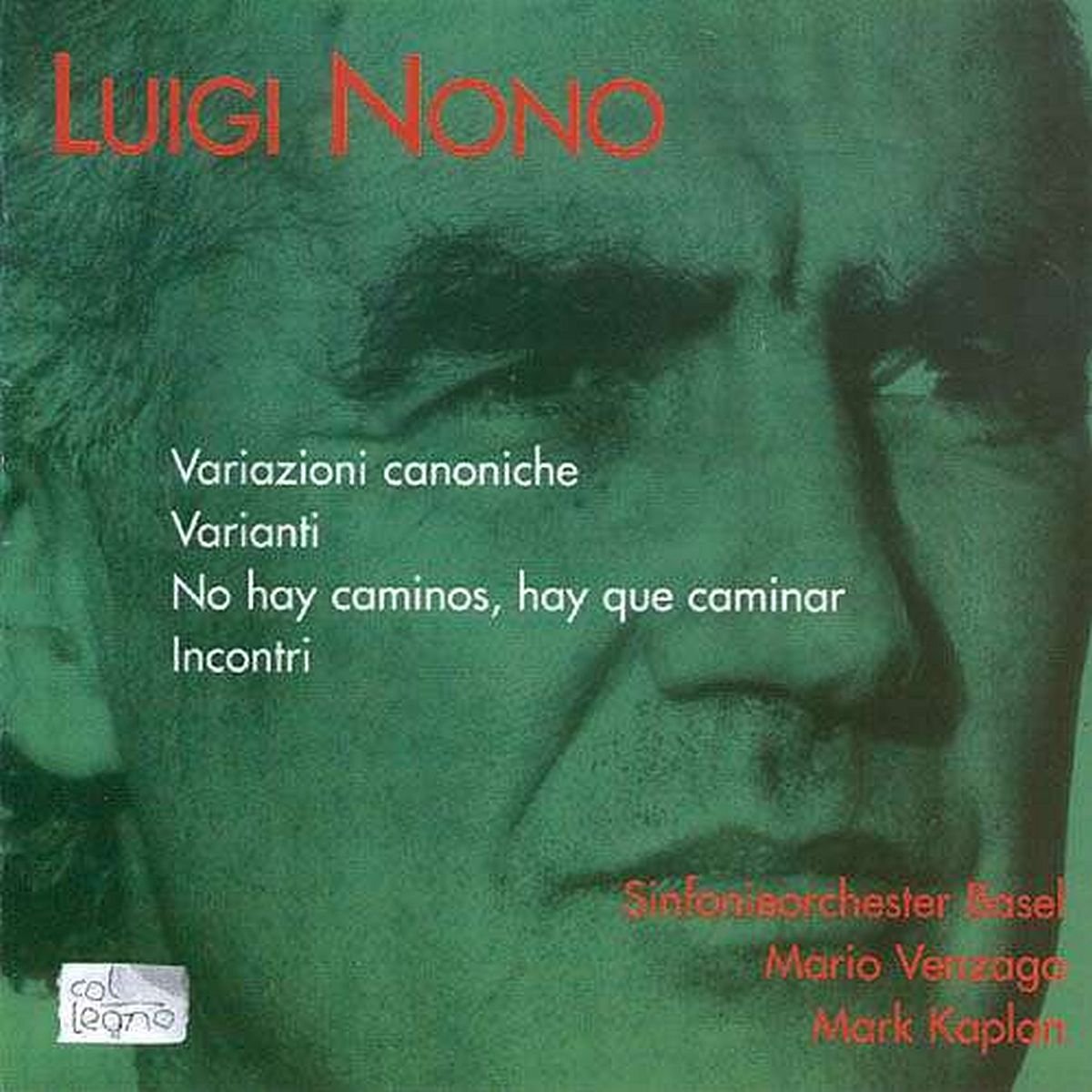 Luigi Nono, Mario Venzago, Sinfonieorchester Basel, Mark Kaplan ...