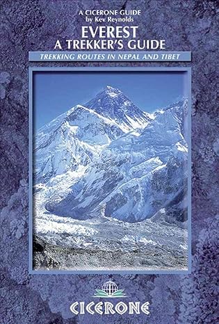 Cicerone Everest: A Trekker's Guide: 9 Treks in the Everest Region ...