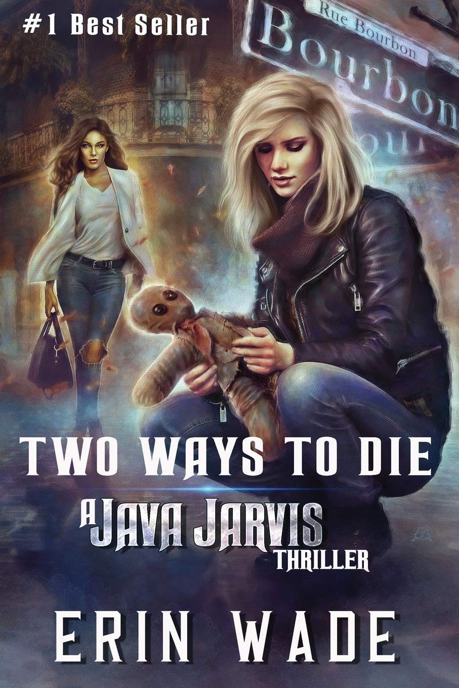 Amazon | Two Ways to Die: A Java Jarvis Thriller | Wade, Erin | Lesbian