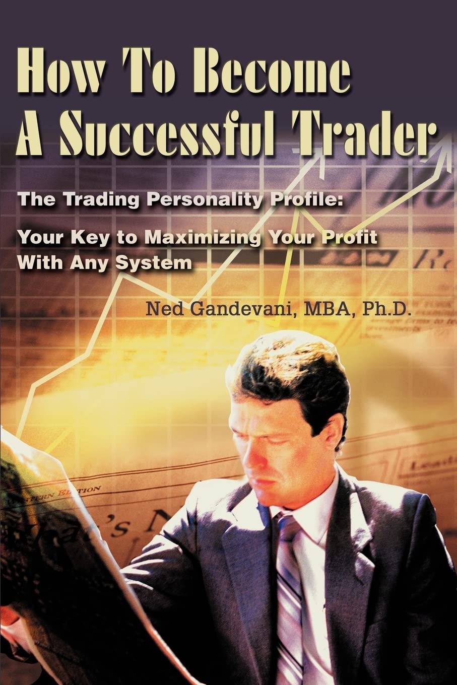 How To Become A Successful Trader: The Trading Personality Profile ...