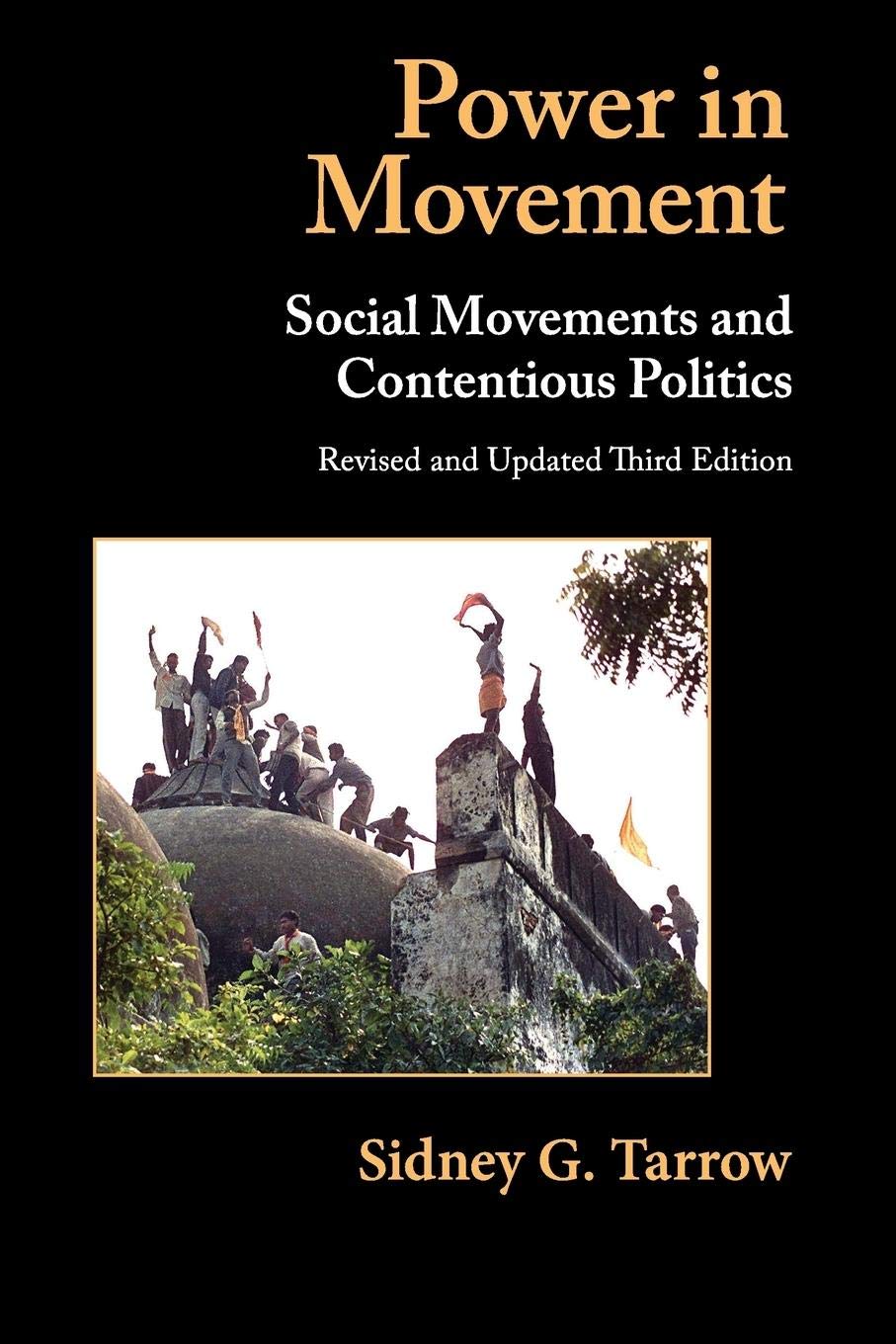 Power in Movement: Social Movements and Contentious Politics (Cambridge ...
