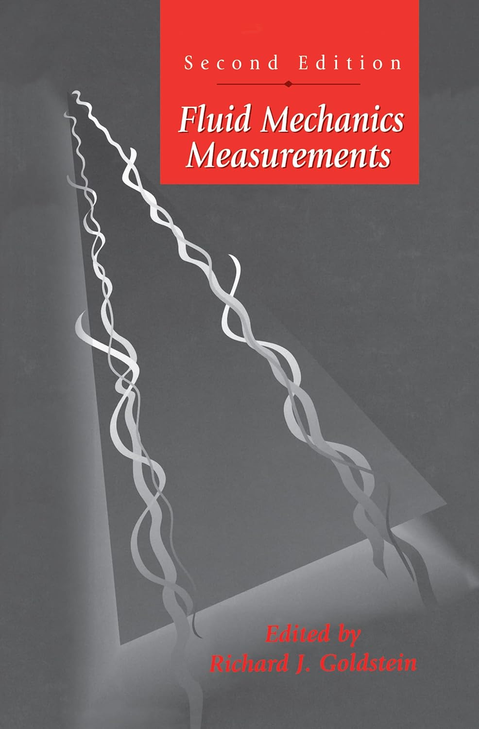 Fluid Mechanics Measurements: Goldstein, R.: 9781560323068: Amazon.com ...