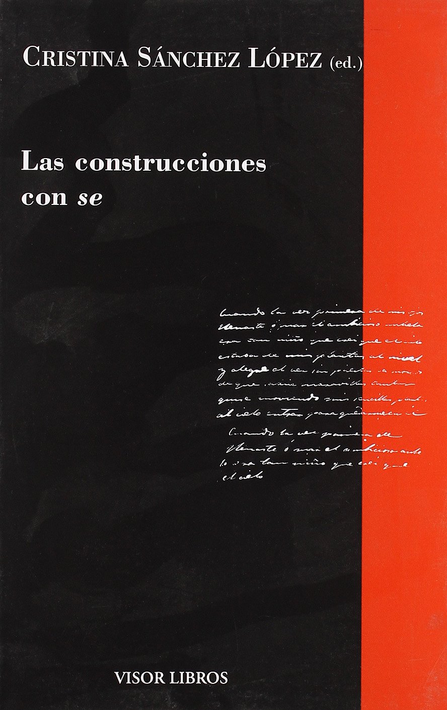 Amazon.com: Las construcciones con se: 9788475229669: Sánchez López ...