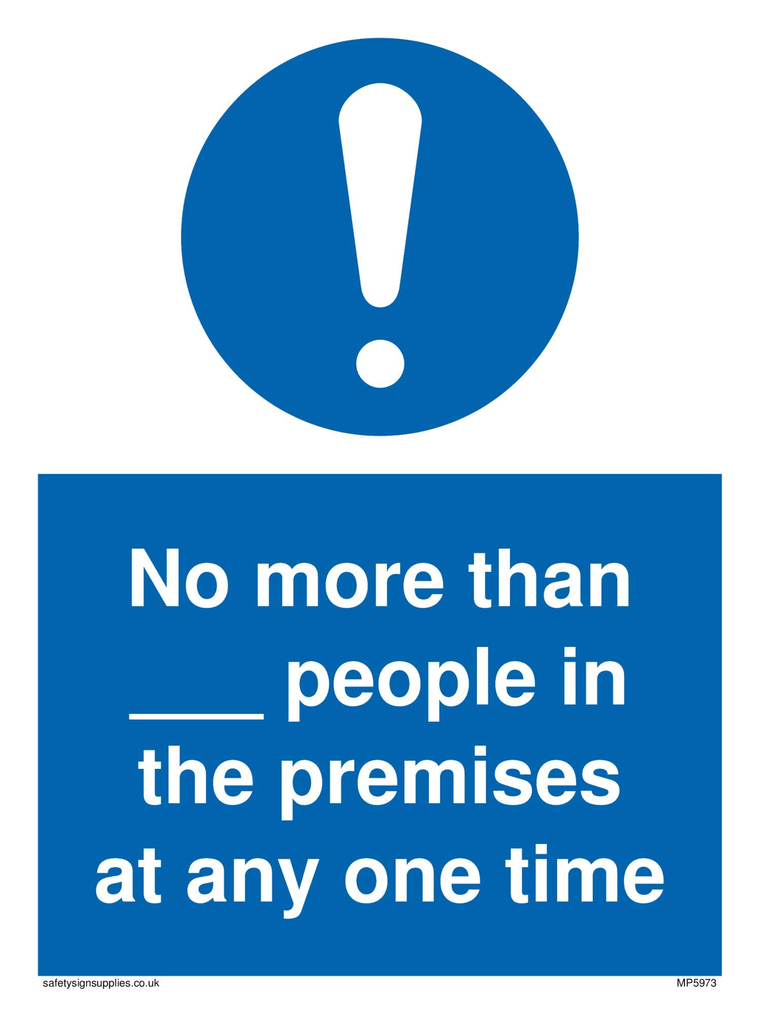 Viking Signs No more than_ people in the premises at any one time sign ...