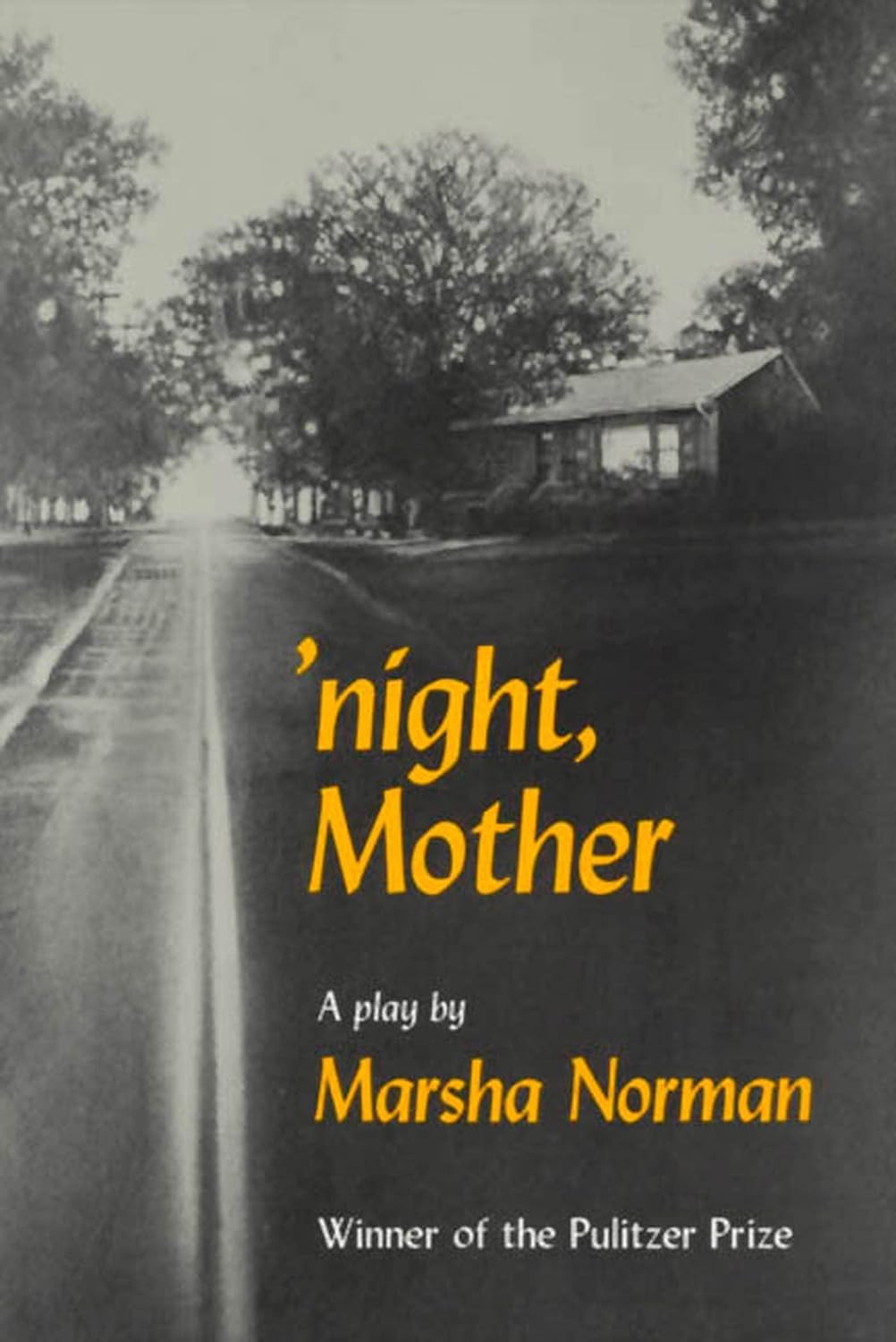 night, Mother: A Play (Mermaid Dramabook): Norman, Marsha ...