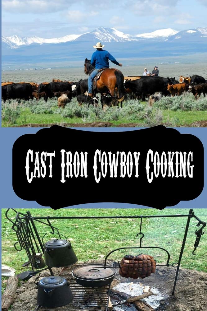 Cast Iron Cowboy Cooking: Blank Lined Western Recipe Book To Write ...
