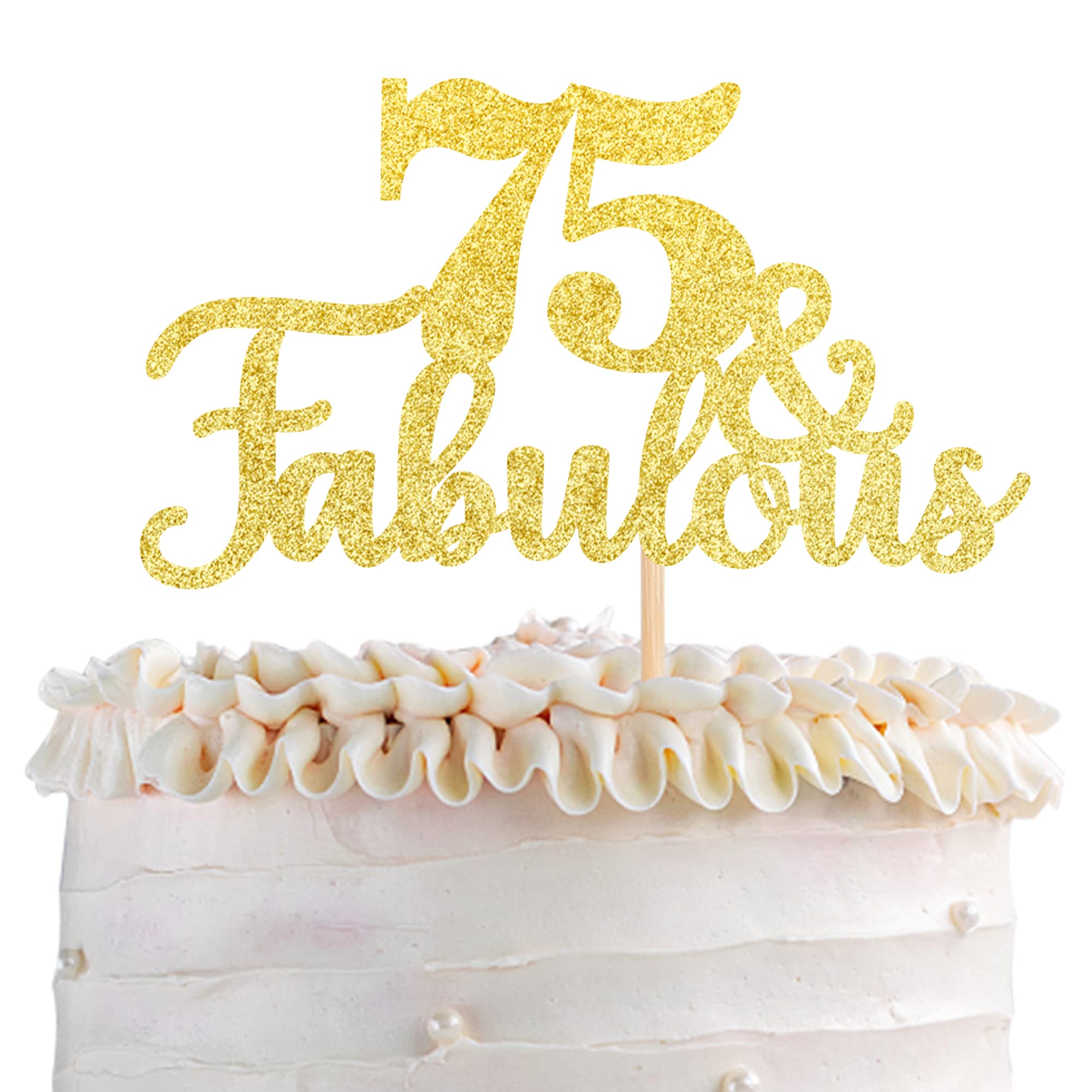 Buy 1 PCS Gold 75 & Fabulous Cake Topper Glitter Seventy Five and ...