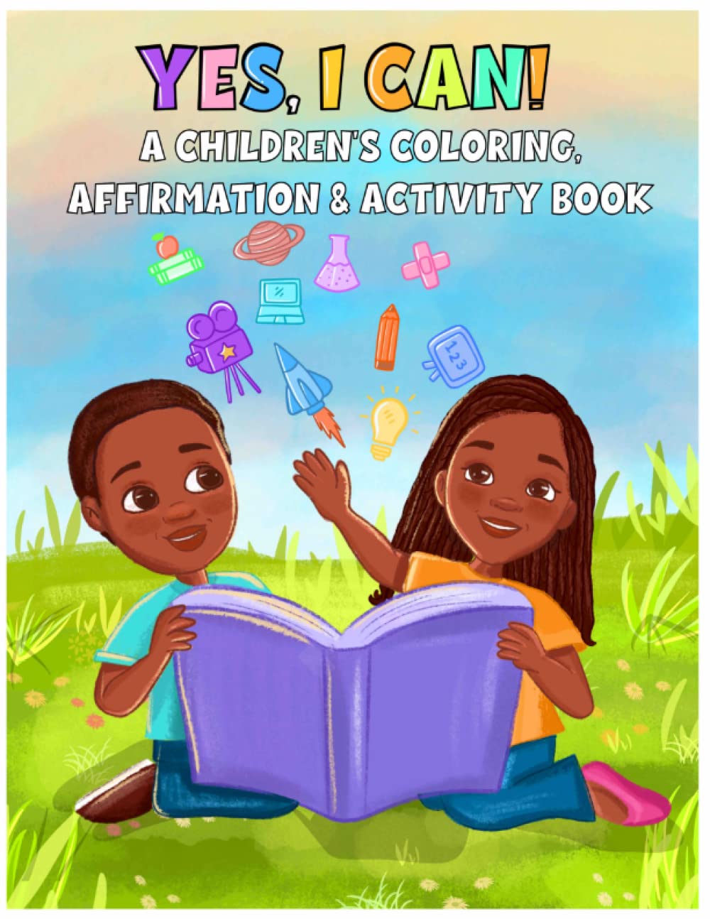 Yes I Can! A Children's Coloring, Affirmation and Activity Book: Horhn ...
