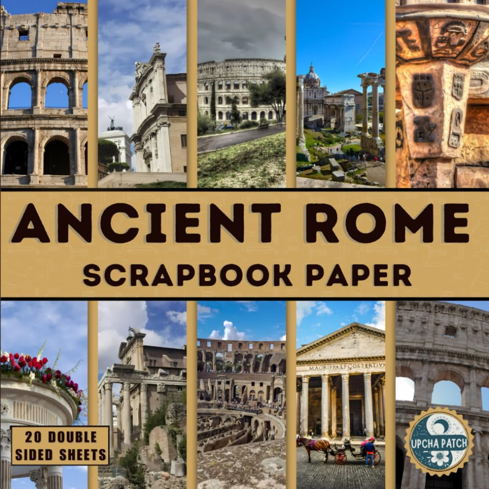 Scrapbook paper, Ancient Rome,20 Double Sided Sheets: Versatile ...