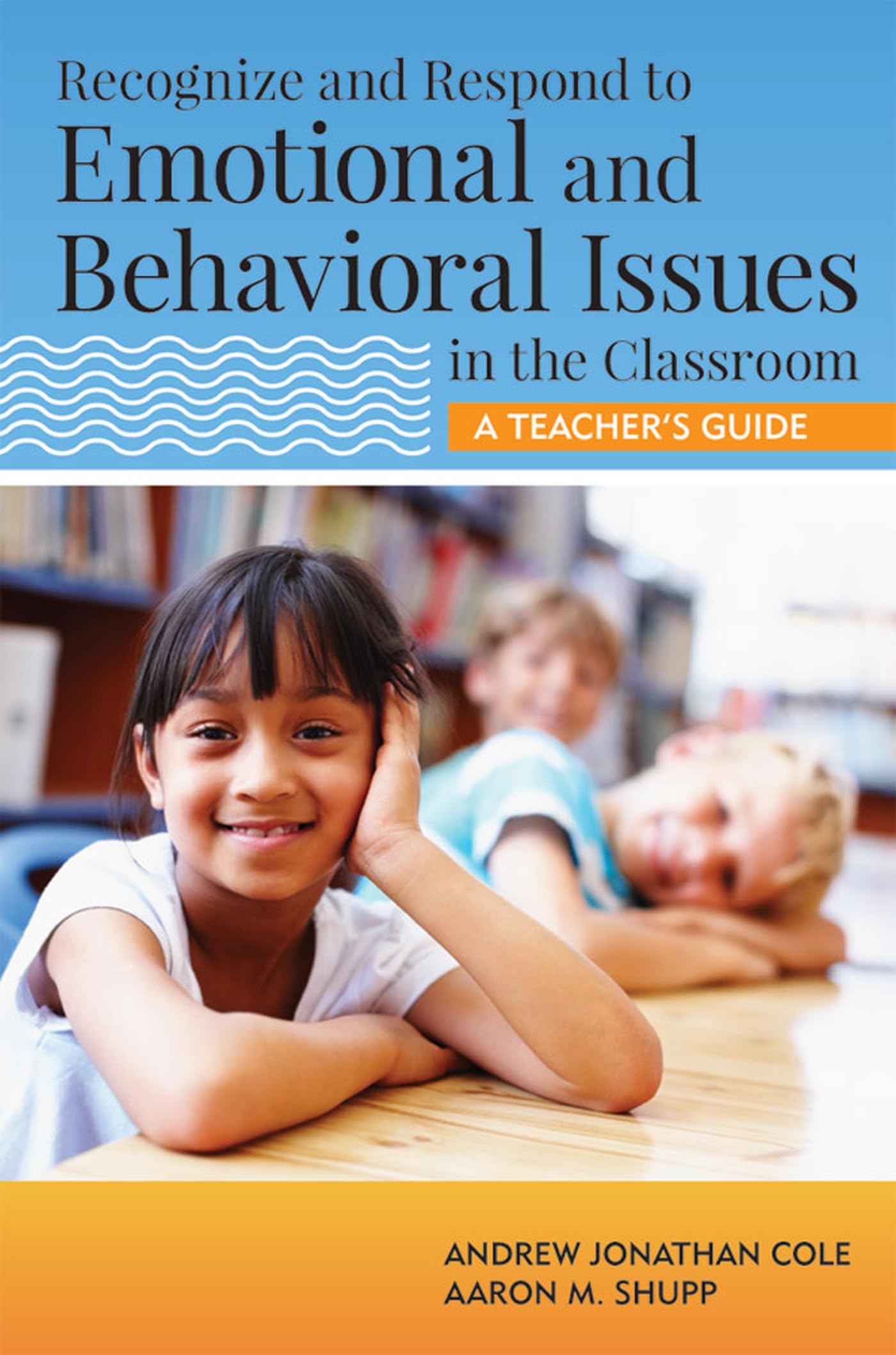 Recognize and Respond to Emotional and Behavioral Issues in the ...