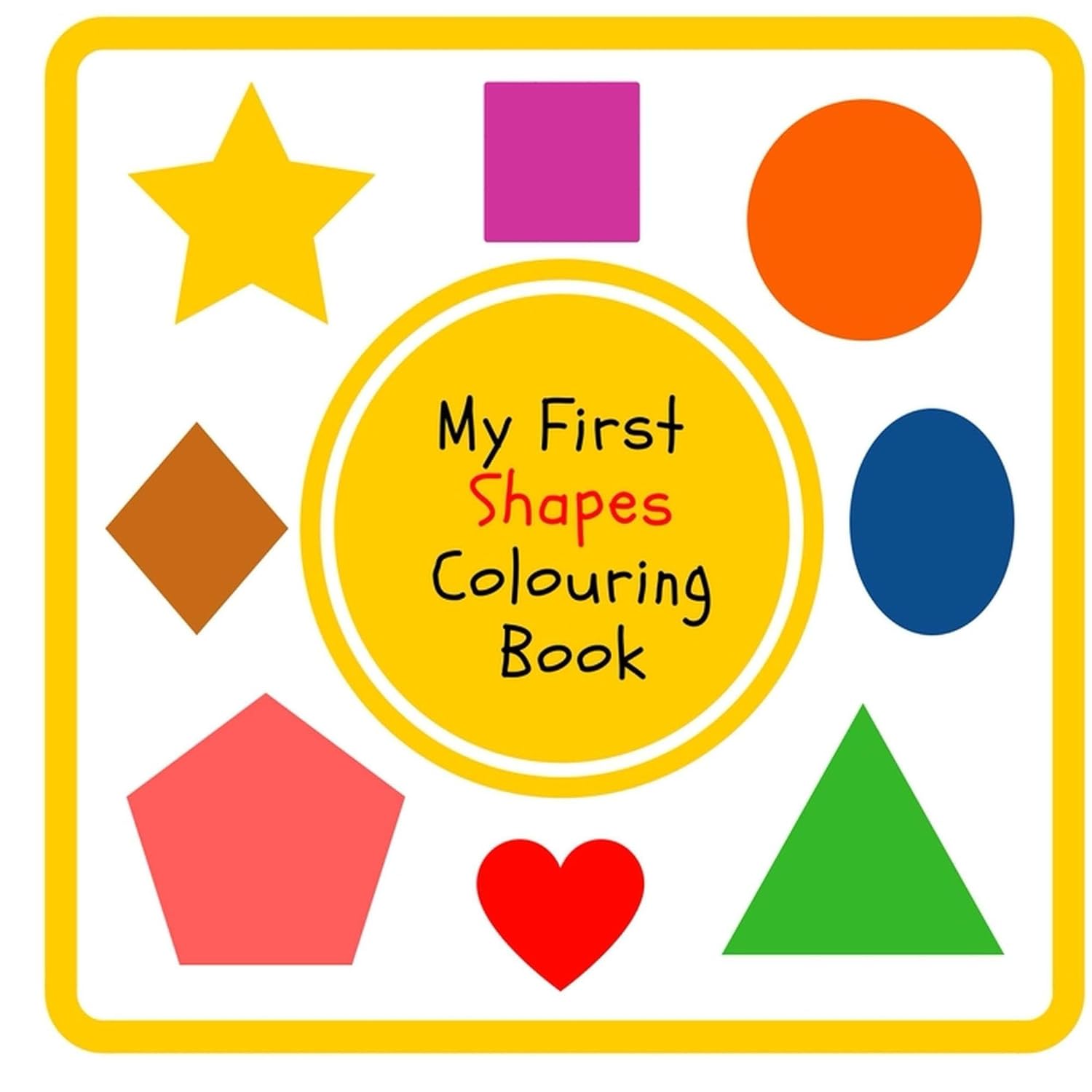 Amazon.com: My First Shapes Colouring Book eBook : Academy, Universal ...