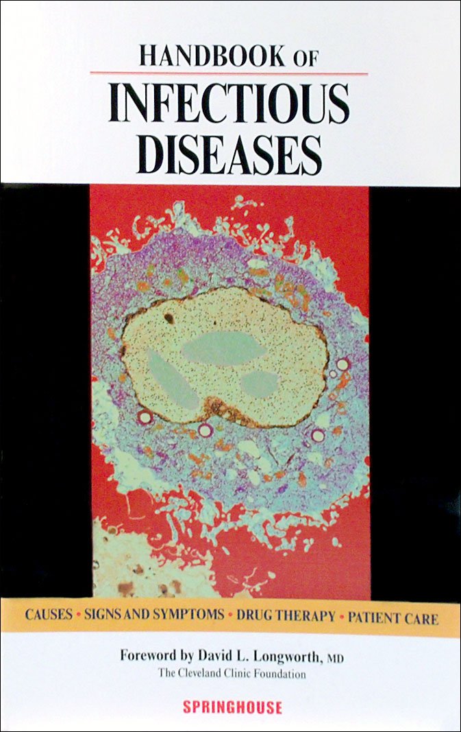 Handbook of Infectious Diseases: Springhouse: 9781582550701: Amazon.com ...