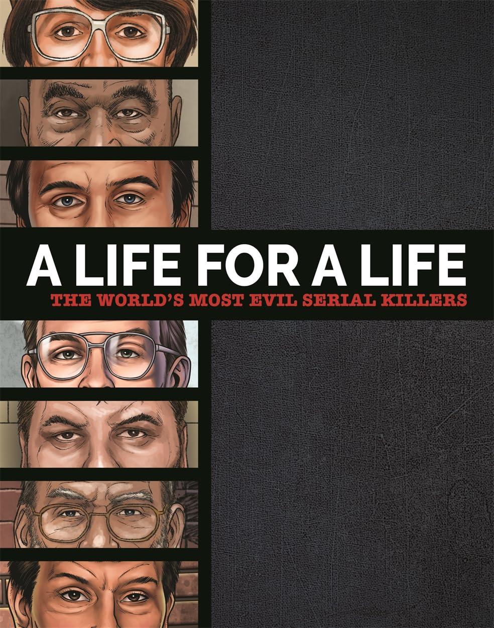 Amazon | A Life for a Life: The World’s Most Evil Serial Killers ...