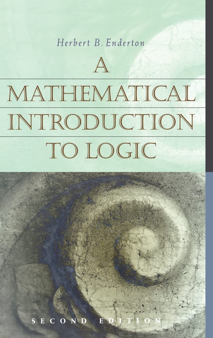 Amazon | A Mathematical Introduction to Logic, Second Edition ...