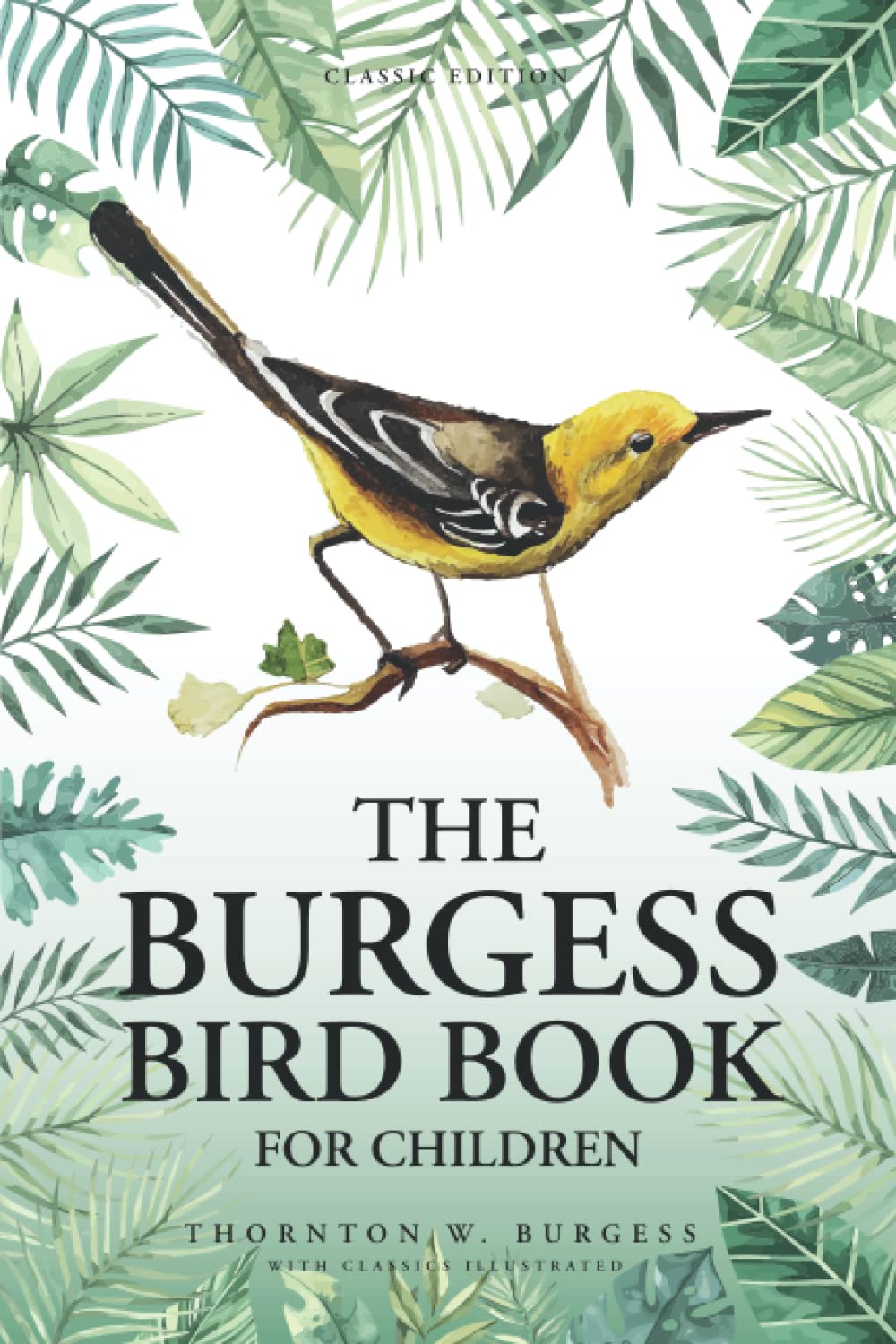 The Burgess Bird Book for Children: by Thornton W. Burgess with ...