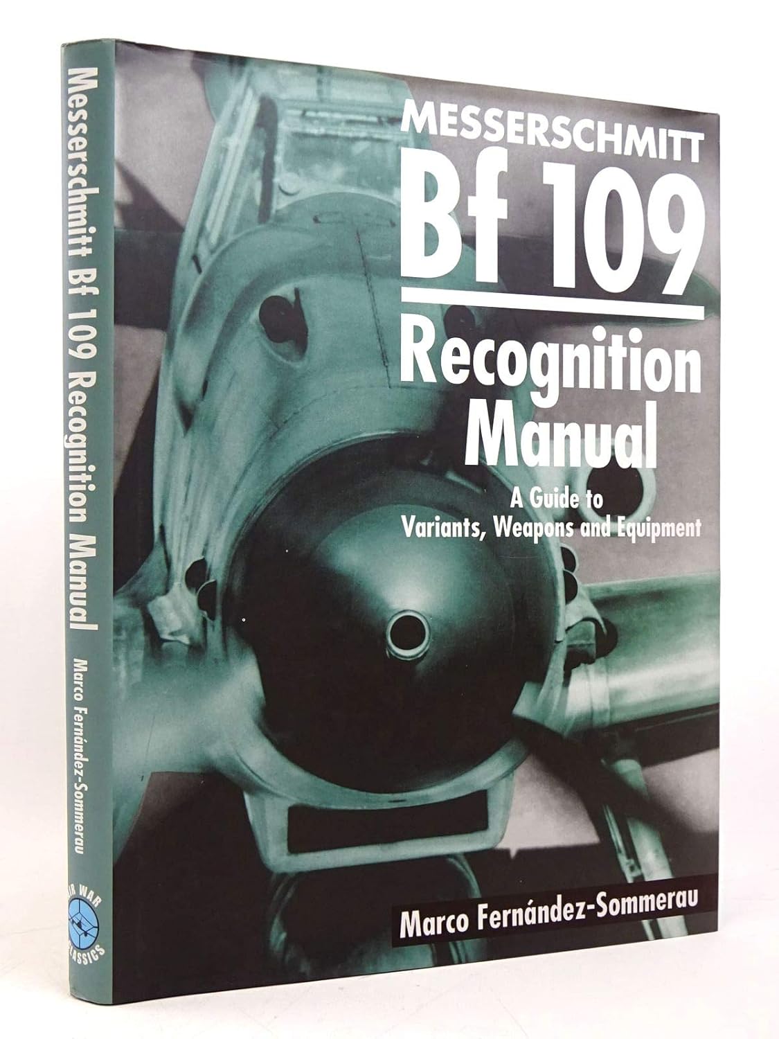 Amazon | Messerschmitt Bf 109 Recognition Manual: A Guide To Variants ...