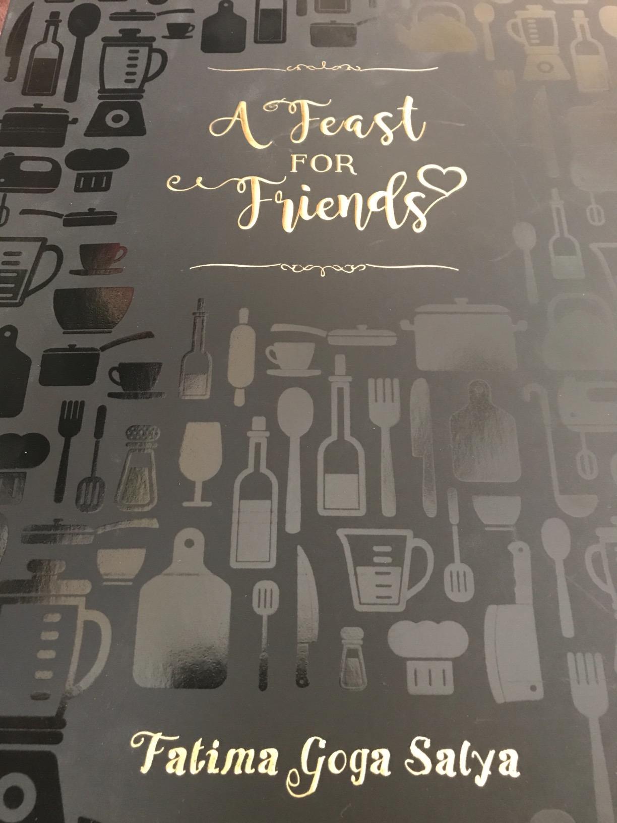 A Feast For Friends : Goga, Fatima: Amazon.co.uk: Books