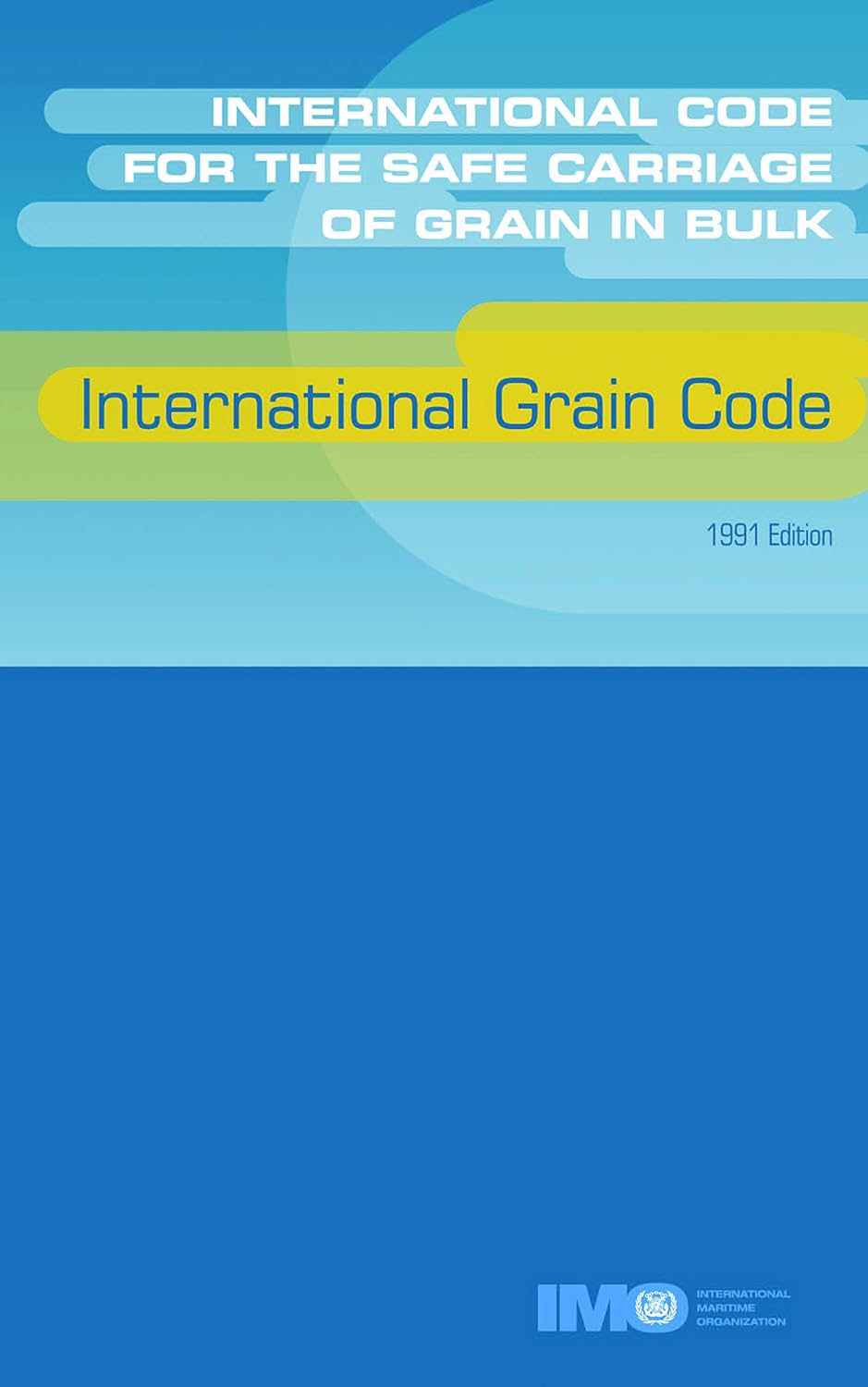 International code for the safe carriage of grain in bulk ...