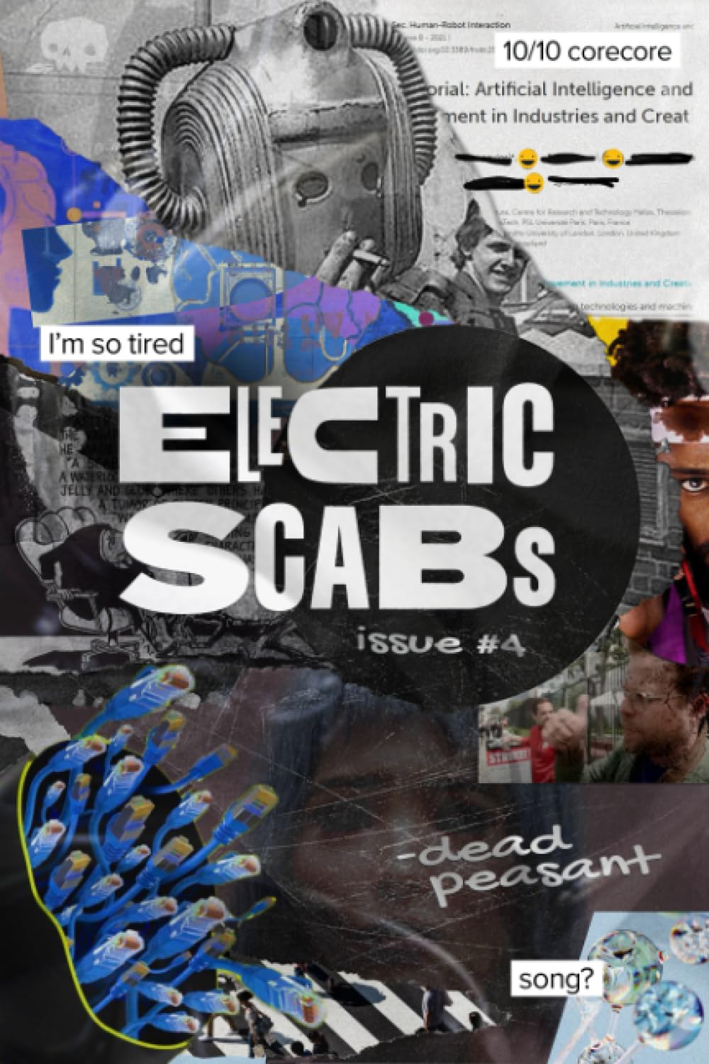 Electric Scabs (Dead Peasant Presents): Peasant, Dead: 9798391452386 ...