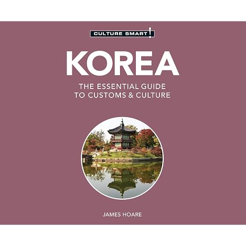 Snapklik.com : Korea - Culture Smart: The Essential Guide To Customs ...