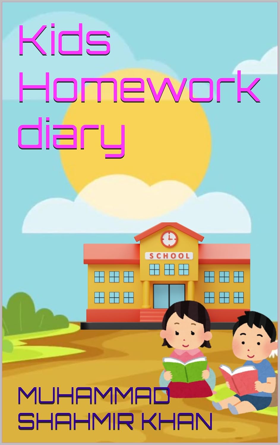 Amazon.com: Kids Homework diary: Homework diary for kids eBook : khan ...