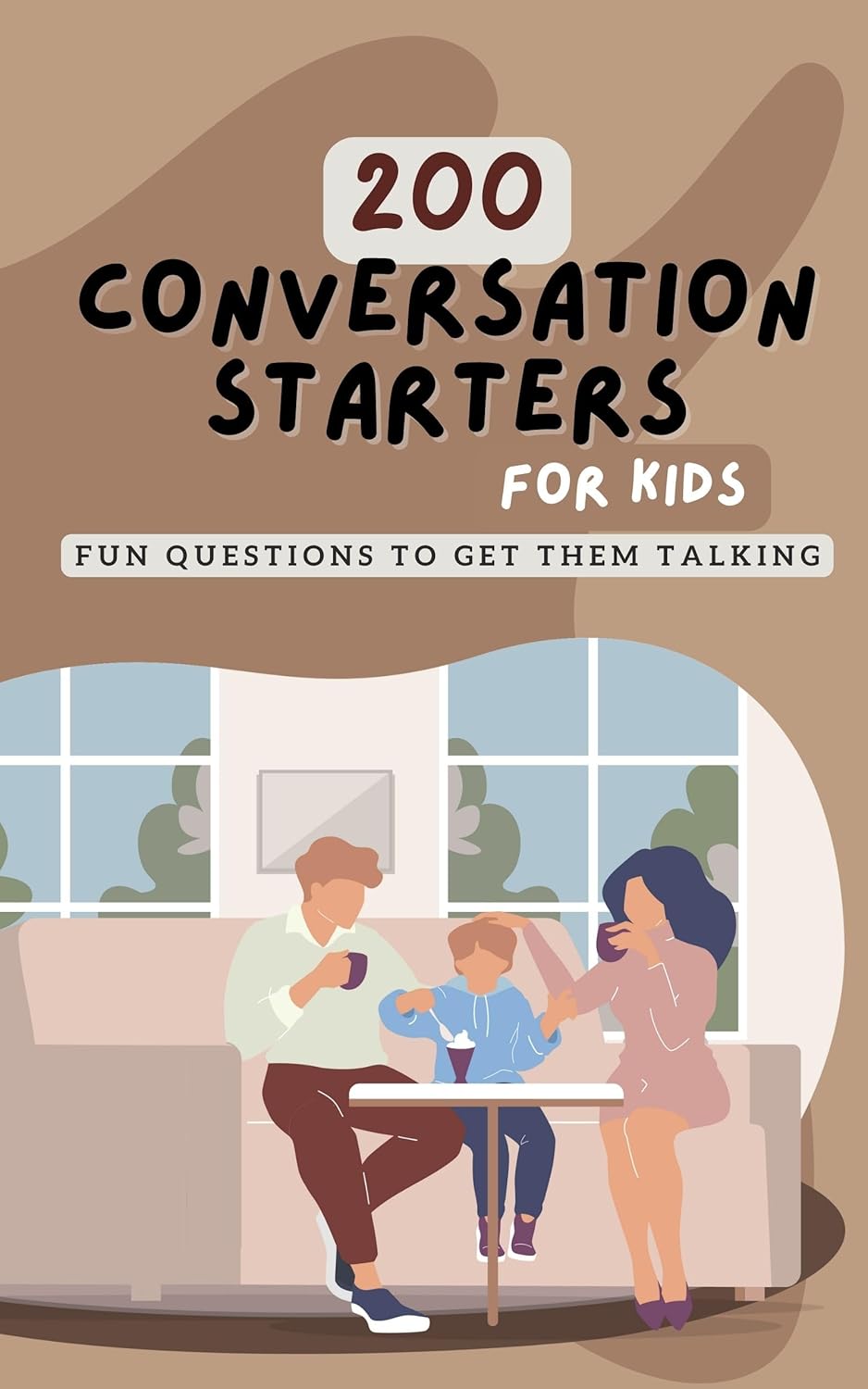 200 Conversation Starters for Kids: Fun Questions to Get Them Talking ...