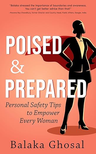 Amazon.com: Poised And Prepared: Personal Safety Tips to Empower Every ...