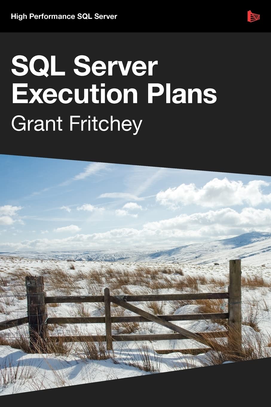 SQL Server Execution Plans: Fritchey, Grant: 9781906434021: Amazon.com ...