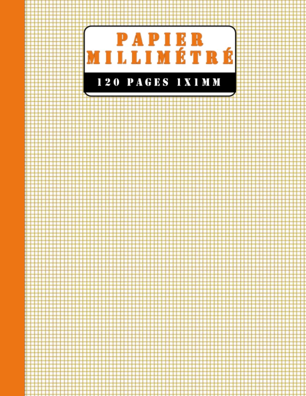 ORANGE Graph Paper 1mm: 21.5x27.9 cm Graph Pad, 1 mm Square Grid Ruled ...