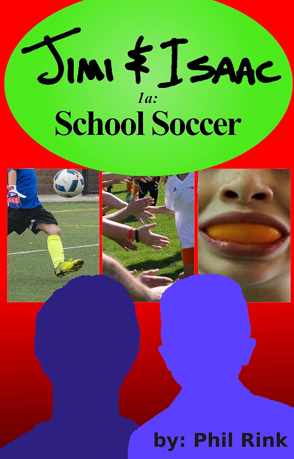 Amazon.com: Jimi & Isaac 1a: School Soccer (Jimi & Isaac Books) eBook ...